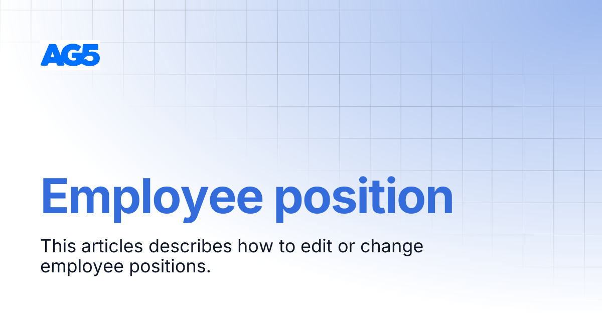 Employee position | AG5.com